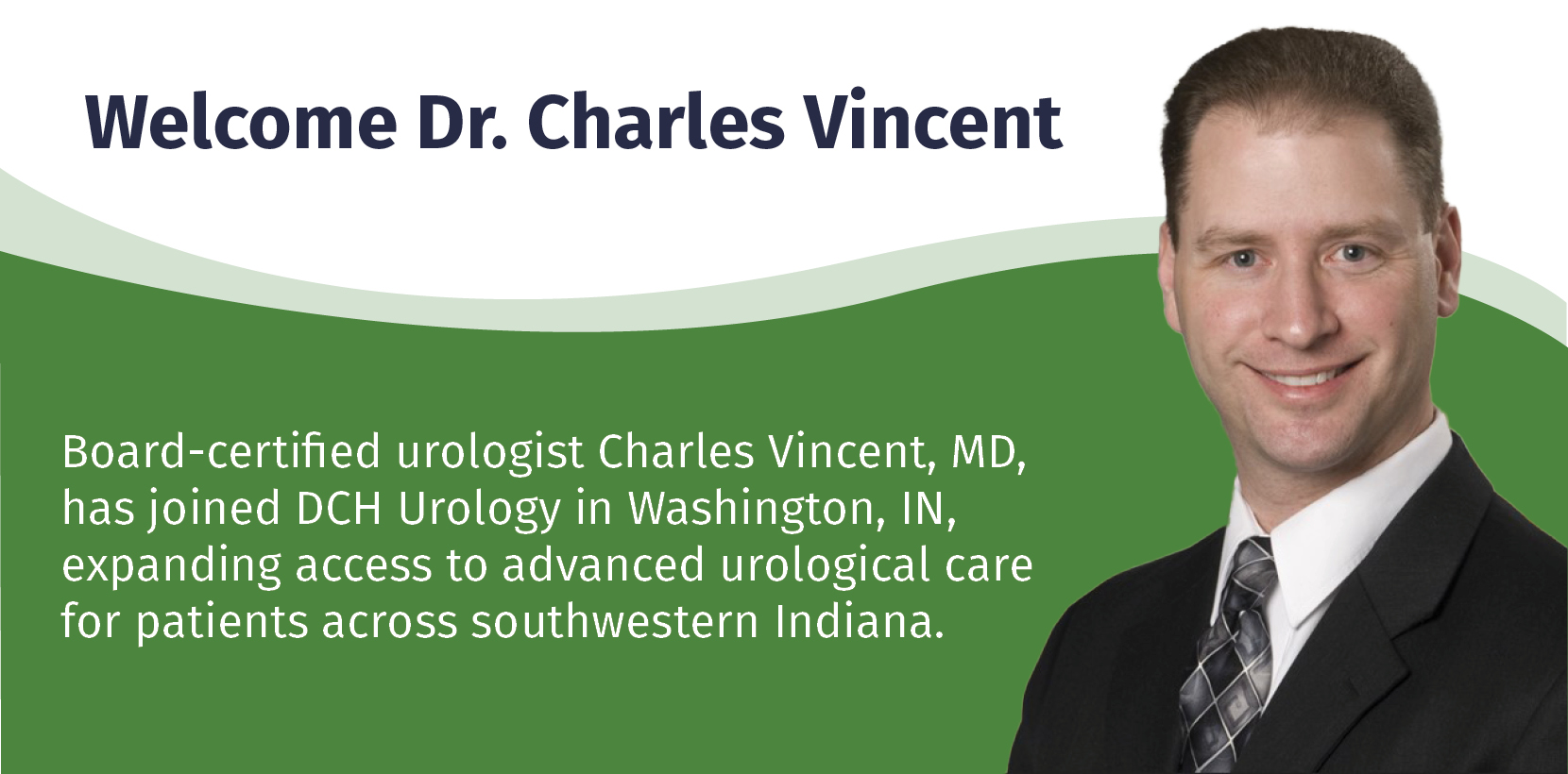 Charles Vincent, MD | Board-Certified Urologist Joins DCH Urology ...