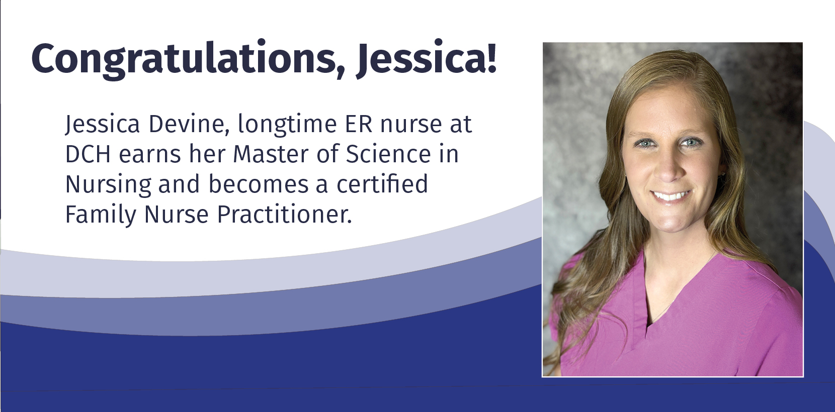 From ER Nurse to Family Nurse Practitioner: Jessica Devine’s Journey ...