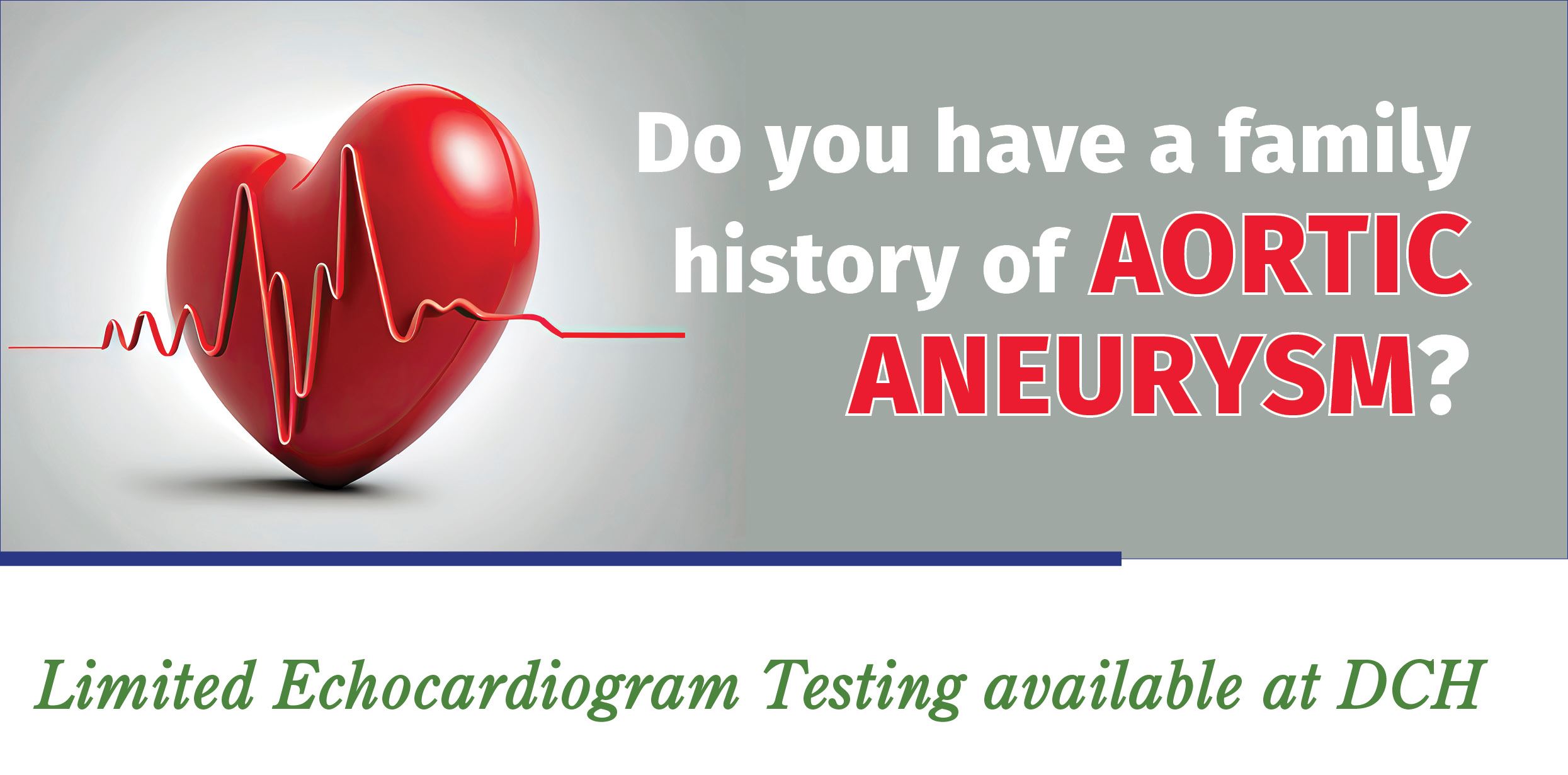 Limited Echocardiogram Testing at DCH – May 21